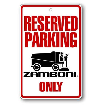 Zamboni Parking Sign